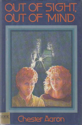 Out of Sight, Out of Mind by Chester Aaron | Goodreads