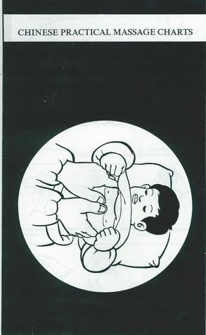 Chinese Practical Massage Charts by Jiang Cheng'an | Goodreads