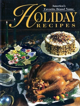 Holiday Recipes by Publications International | Goodreads