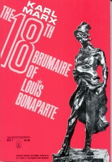 The 18th Brumaire of Louis Bonaparte by Karl Marx | Goodreads