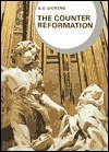The Counter-Reformation by A.G. Dickens | Goodreads