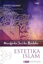 Estetika Islam: Menafsirkan Seni dan Keindahan by Oliver Leaman | Goodreads