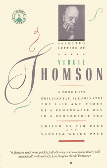 Selected Letters of Virgil Thomson by Virgil Thomson | Goodreads