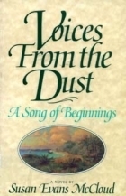 Voices From the Dust by Susan Evans McCloud | Goodreads