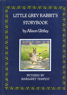 little grey rabbit's storybook by Alison Uttley | Goodreads