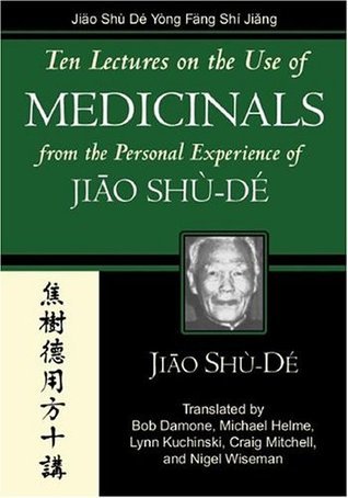 Ten Lectures on the Use of Medicinals from the Personal Experience of ...