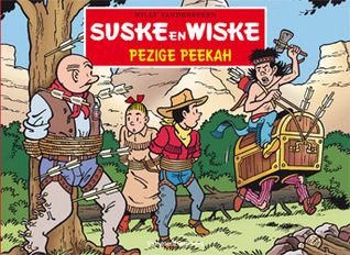 Suske en Wiske: Pezige Peekah by Willy Vandersteen | Goodreads