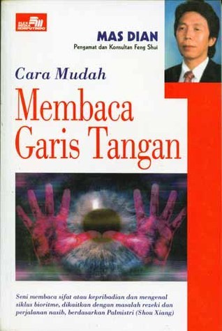 Cara Mudah Membaca Garis Tangan by Mas Dian | Goodreads