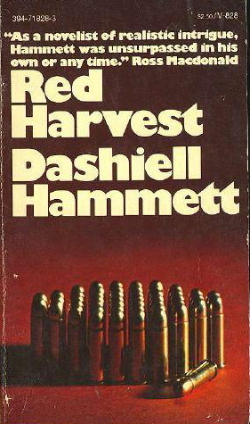 Red Harvest by Dashiell Hammett | Goodreads