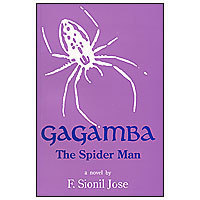 Gagamba: The Spider Man by F. Sionil José | Goodreads