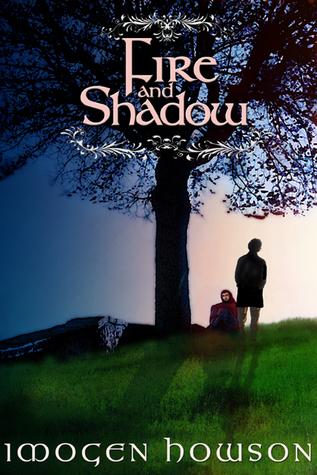 Fire and Shadow by Imogen Howson | Goodreads