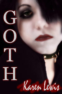 Goth by Karen Lewis | Goodreads