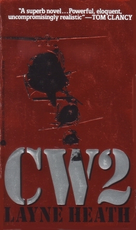 CW2 by Layne Heath | Goodreads