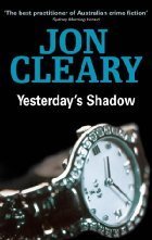 Yesterday's Shadow (Scobie Malone, #18) by Jon Cleary | Goodreads