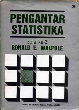 Pengantar Statistika Edisi Ke-3 by Ronald E. Walpole | Goodreads