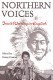 Northern Voices: Inuit Writing in English by Penny Petrone, ed. | Goodreads