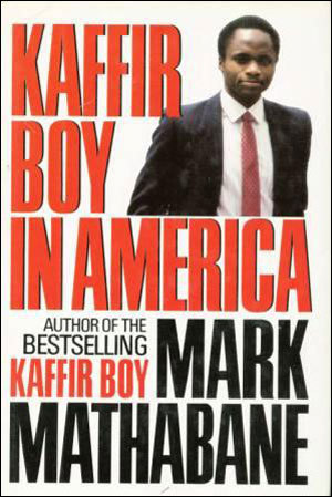 Kaffir Boy in America by Mathabane | Goodreads