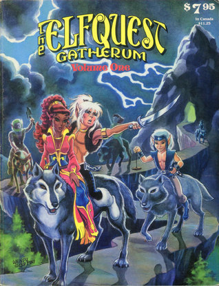 Elfquest Gatherum: 001 by Dwight R. Decker | Goodreads