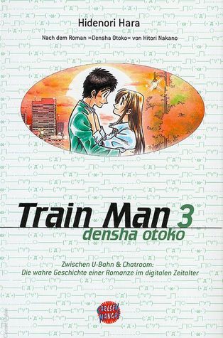 Train Man, Band 3 by Hitori Nakano | Goodreads