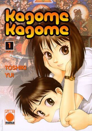 Kagome Kagome 1 by Toshiki Yui | Goodreads