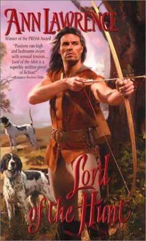 Lord of the Hunt (Medieval Trilogy, #3) by Ann Lawrence | Goodreads