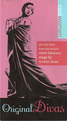 Cool Women: Original Divas by Taylor Morris | Goodreads