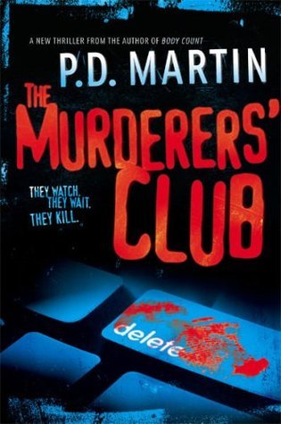 The Murderers' Club (Sophie Anderson, #2) by P.D. Martin | Goodreads