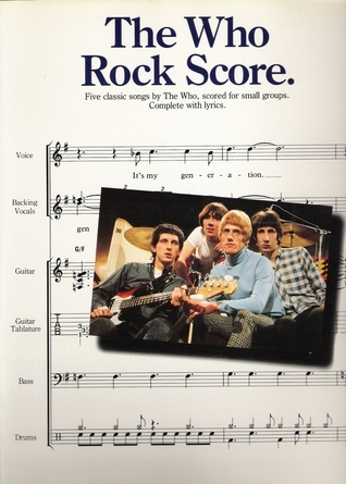 The Who: Rock Score by Music Sales Corporation | Goodreads