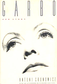 Garbo: Her Story by Antoni Gronowicz | Goodreads