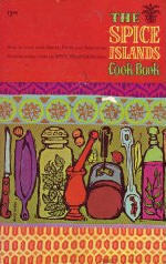 The Spice Islands Cook Book by Spice Island Home Economic Staff | Goodreads