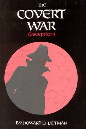 The Covert War by Howard O. Pitmman | Goodreads