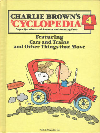 Charlie Brown's 'Cyclopedia Vol. 4 Featuring Cars and Trains and Other ...