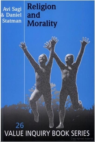 Religion and Morality by Daniel Statman | Goodreads