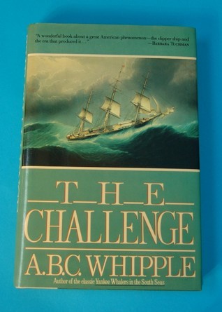 The Challenge by A.B.C. Whipple | Goodreads