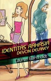 Identitas Rahasia Devon Delaney by Lauren Barnholdt | Goodreads