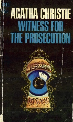 Witness For the Prosecution by Agatha Christie | Goodreads