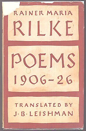 Rainer Maria Rilke: Poems 1906 - 1926 by Rainer Maria Rilke | Goodreads