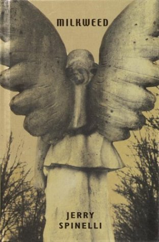 Milkweed [Hardcover] by Jerry Spinelli by Jerry Spinelli | Goodreads