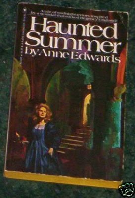 Haunted Summer by Anne Edwards | Goodreads