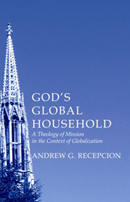 God's Global Household by Andrew G. Recepcion | Goodreads