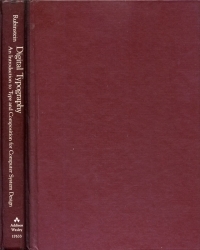 Digital Typography: An Introduction to Type and Composition for ...