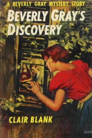 Beverly Gray's Discovery (Beverly Gray, #23) by Clair Blank | Goodreads