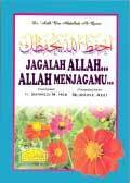 Jagalah Allah... Allah Menjagamu... by عائض القرني | Goodreads