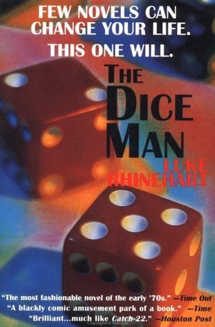 The Diceman by Luke Rhinehart | Goodreads
