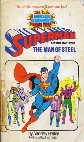 Superman: The Man of Steel by Andy Helfer | Goodreads