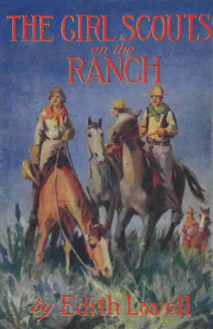 The Girl Scouts on the Ranch by Edith Lavell | Goodreads