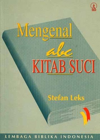 Mengenal ABC Kitab Suci by Stefan Leks | Goodreads