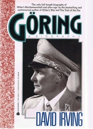 Göring by David Irving | Goodreads