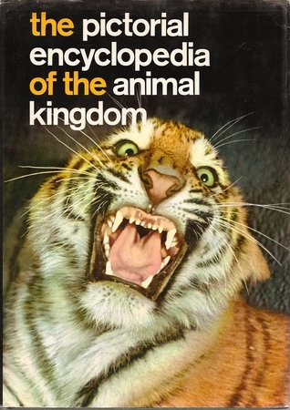 The Pictorial Encyclopedia of the Animal Kingdom by V.J. Stanek | Goodreads