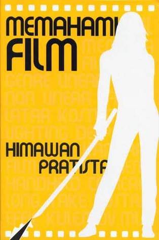 Memahami Film by Himawan Pratista | Goodreads